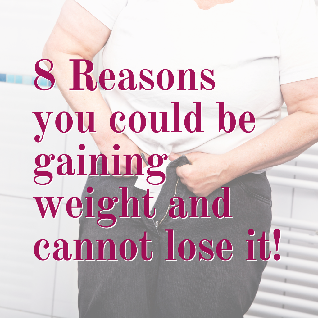 8 Reasons you could be gaining weight and cannot lose it! – Blissful